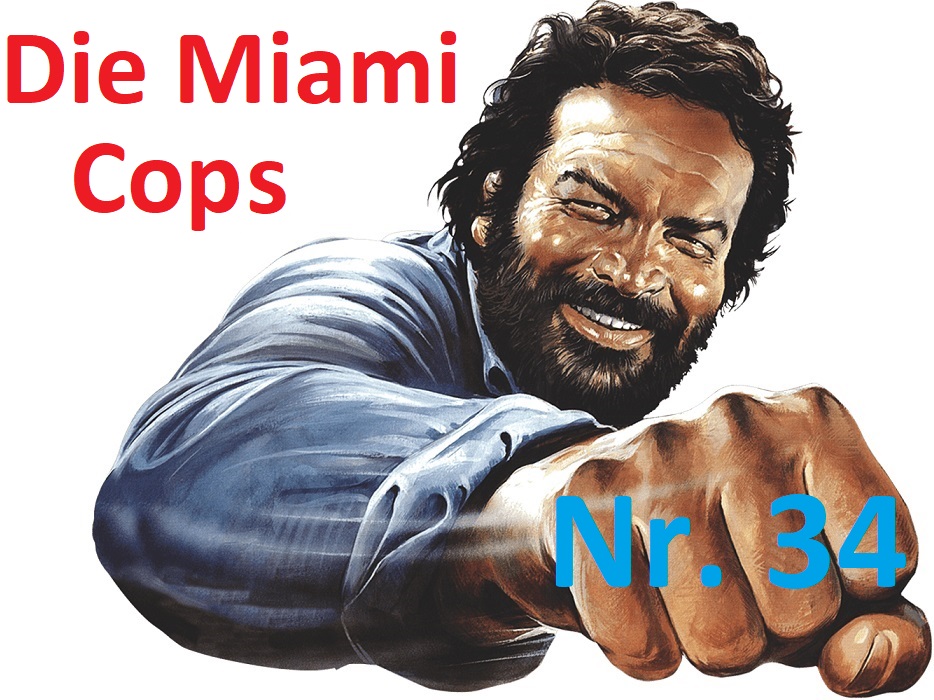 Bud Spencer Marathon Nr. 34: Die Miami Cops – Peter Vogl